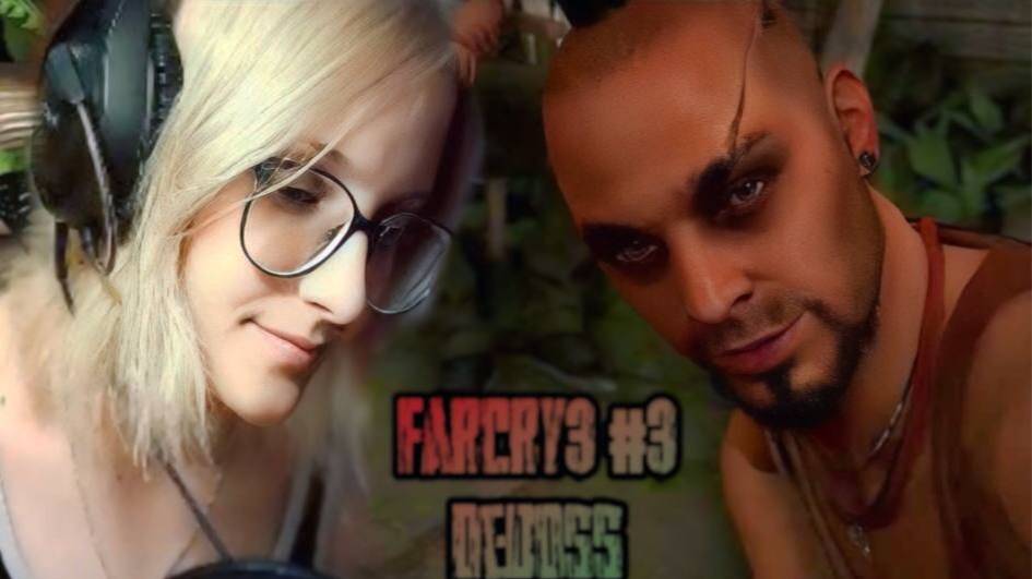 Съела таблетки Эрнхардта, и меня жестоко втащило ► FarCry3 #3