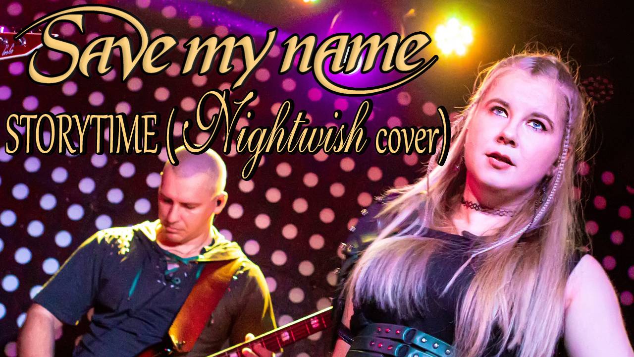 Save My Name - Storytime (Nightwish cover) (live Sgt.Peppers bar 06.01.2023)